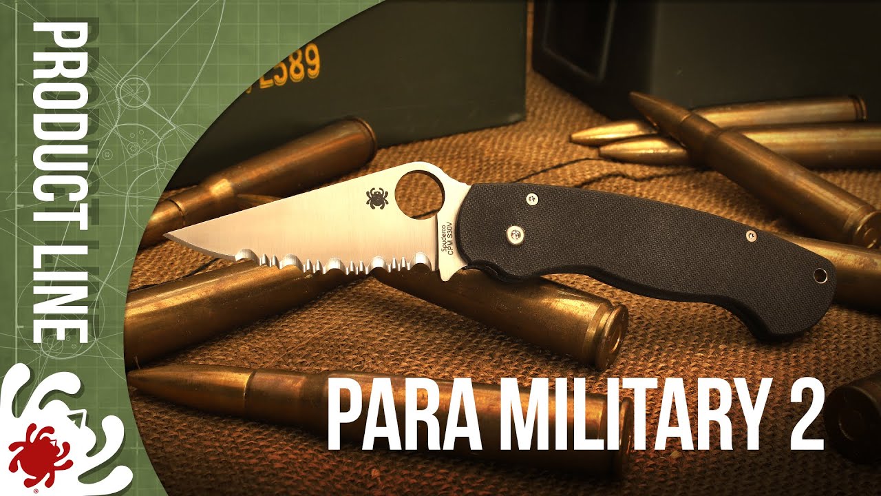 Spyderco Para Military 2 - YouTube