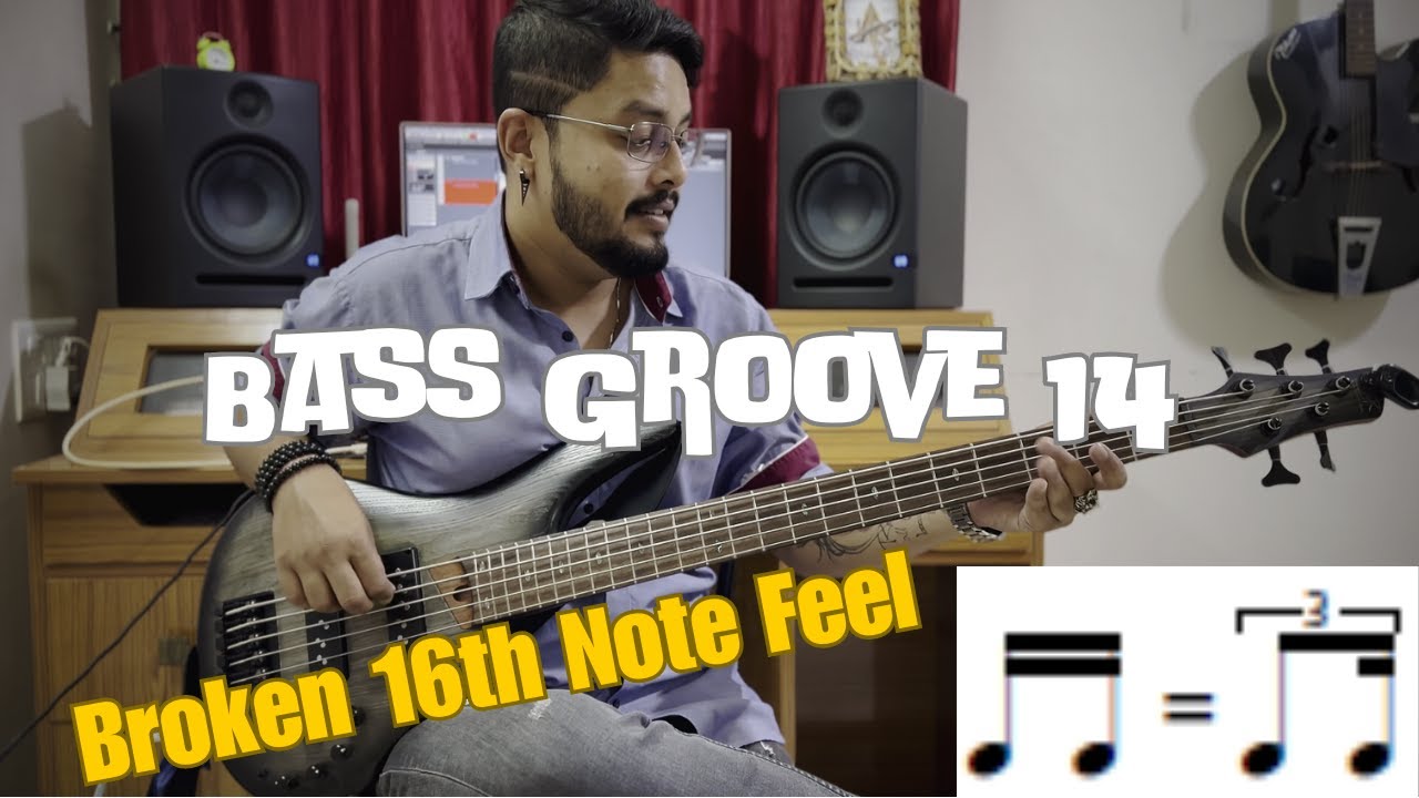 Uncovering Broken Sixteenth Note Triplet Feel | Bass Groove 14 | DM ...