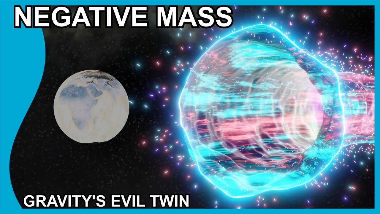 Negative Mass: When Physics Runs Backwards - YouTube