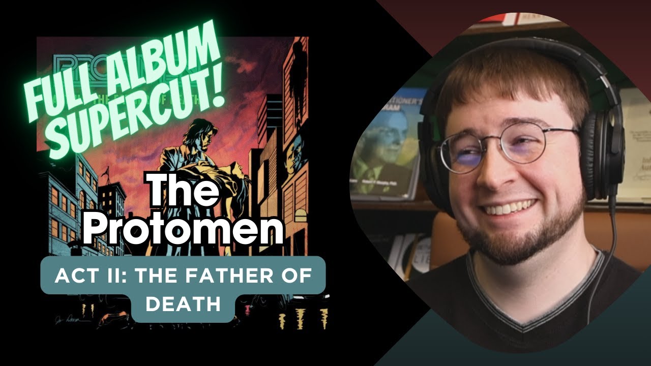 SUPERCUT: The Protomen - Act II: The Father of Death FULL Album ...