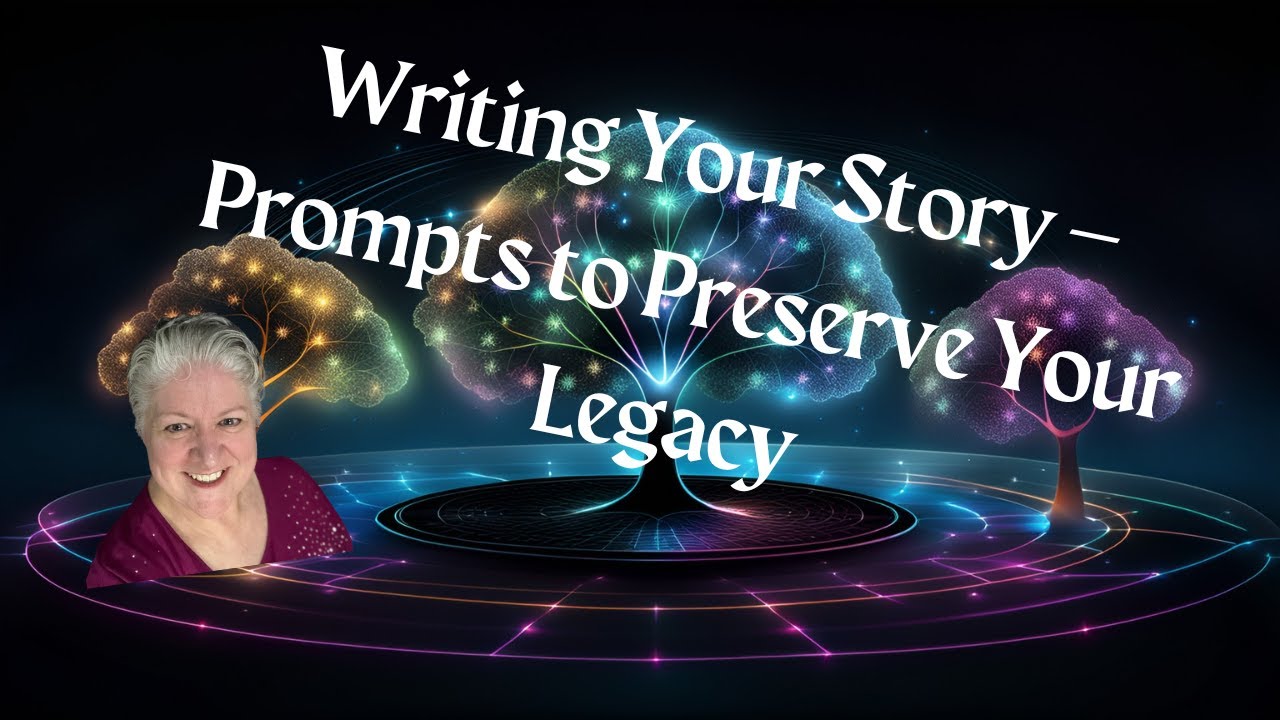 Day 2011 - Writing Your Story – Prompts to Preserve Your Legacy - YouTube