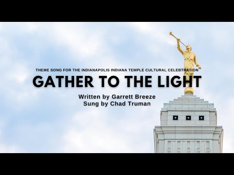 Gather to the Light (Vocal Solo and Piano Sheet Music) - Indianapolis Temple Cultural Celebration