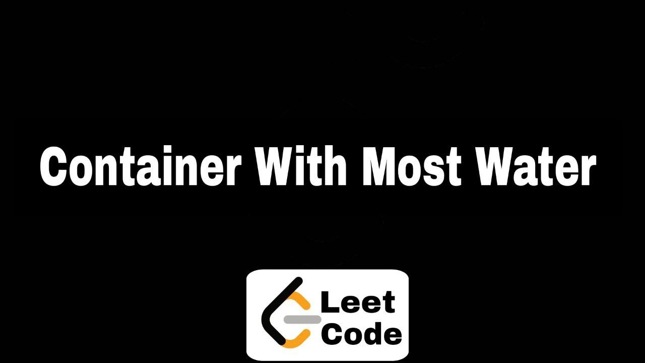 Container With Most Water nomli masalani yechamiz - YouTube
