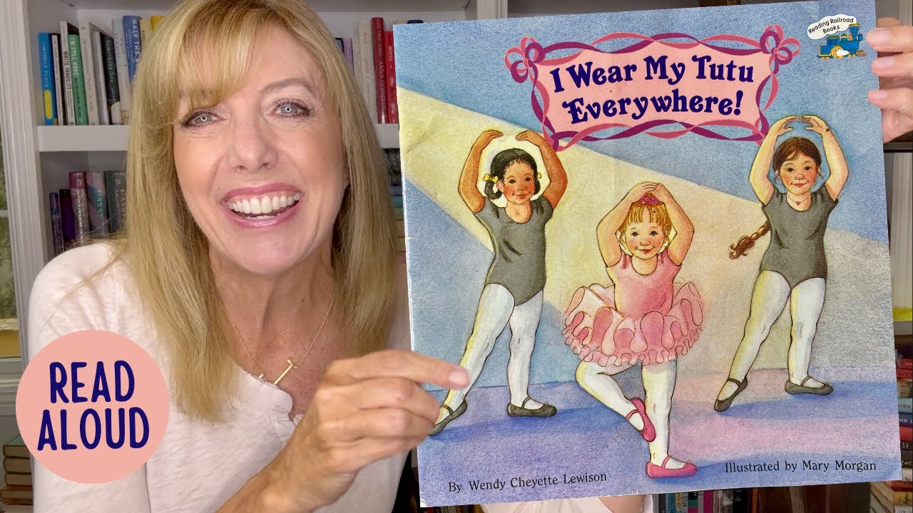 I Wear My Tutu Everywhere! | Read Aloud Books for Kids - YouTube
