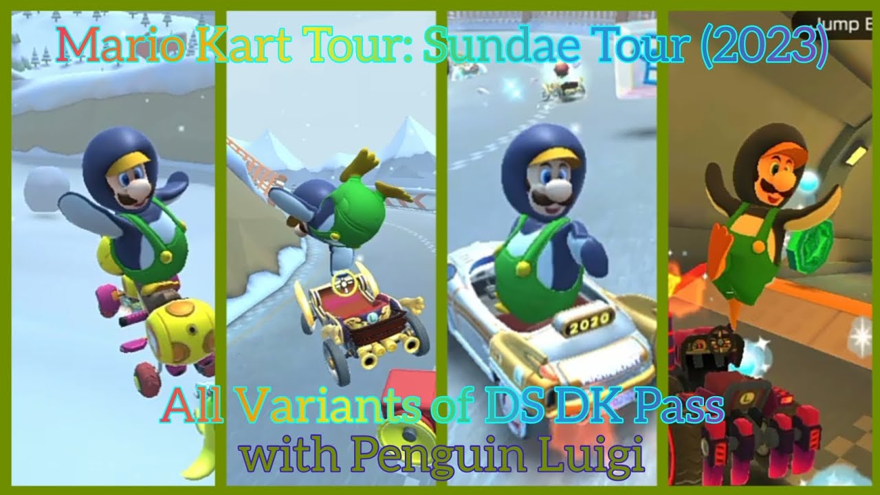 All Variants of DS DK Pass with Penguin Luigi | Mario Kart Tour ...