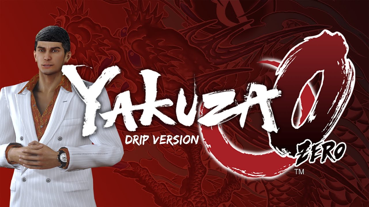 Yakuza Zero: Drip Version - YouTube