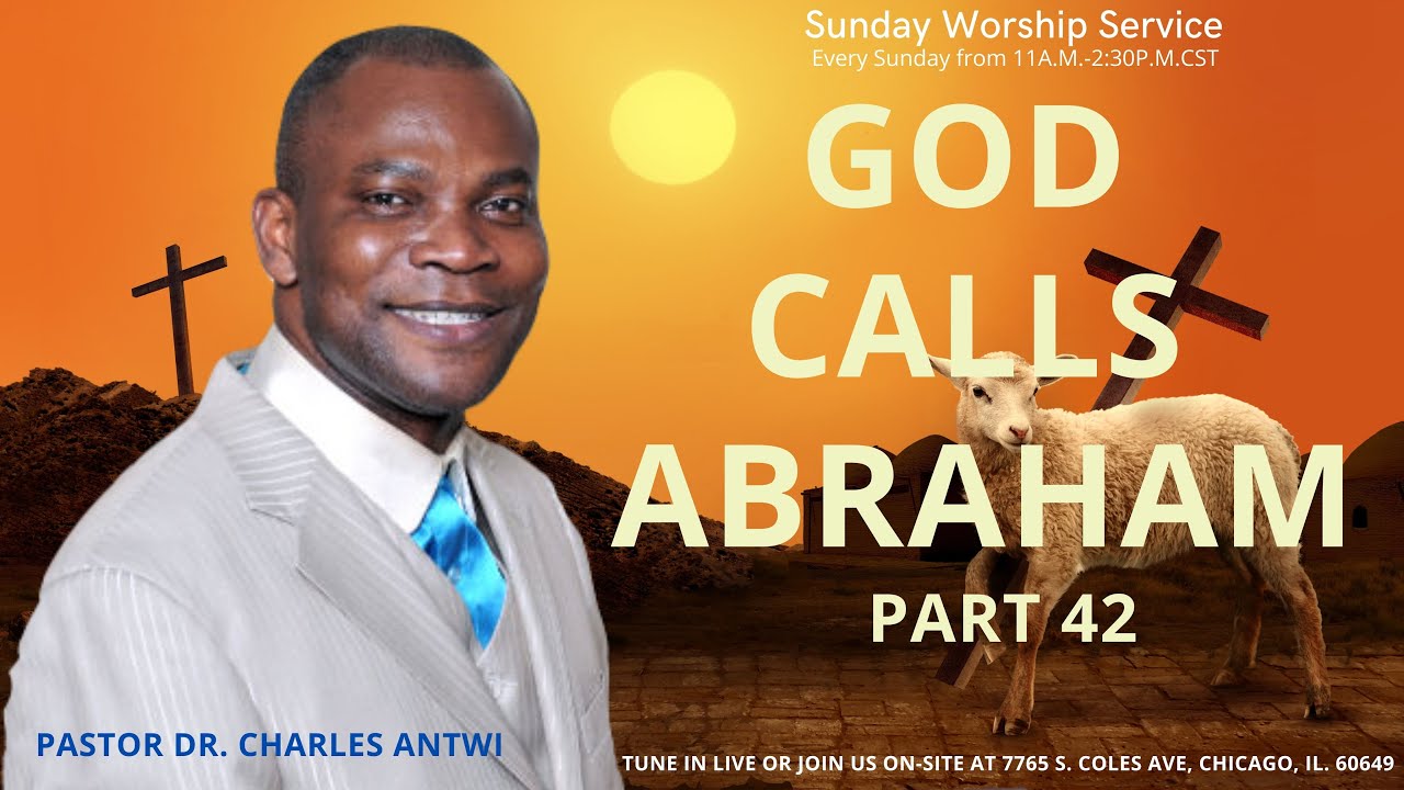 Sunday Worship Service : God calls Abraham - Part 42 | by Pastor Dr ...
