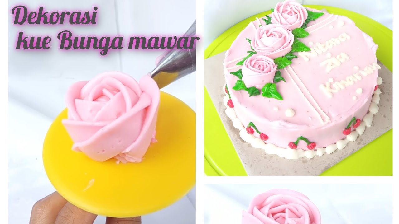 KUE BUNGA MAWAR !!! BONUS TUTOR BUAT BUNGA DARI BUTTER CREAM - YouTube