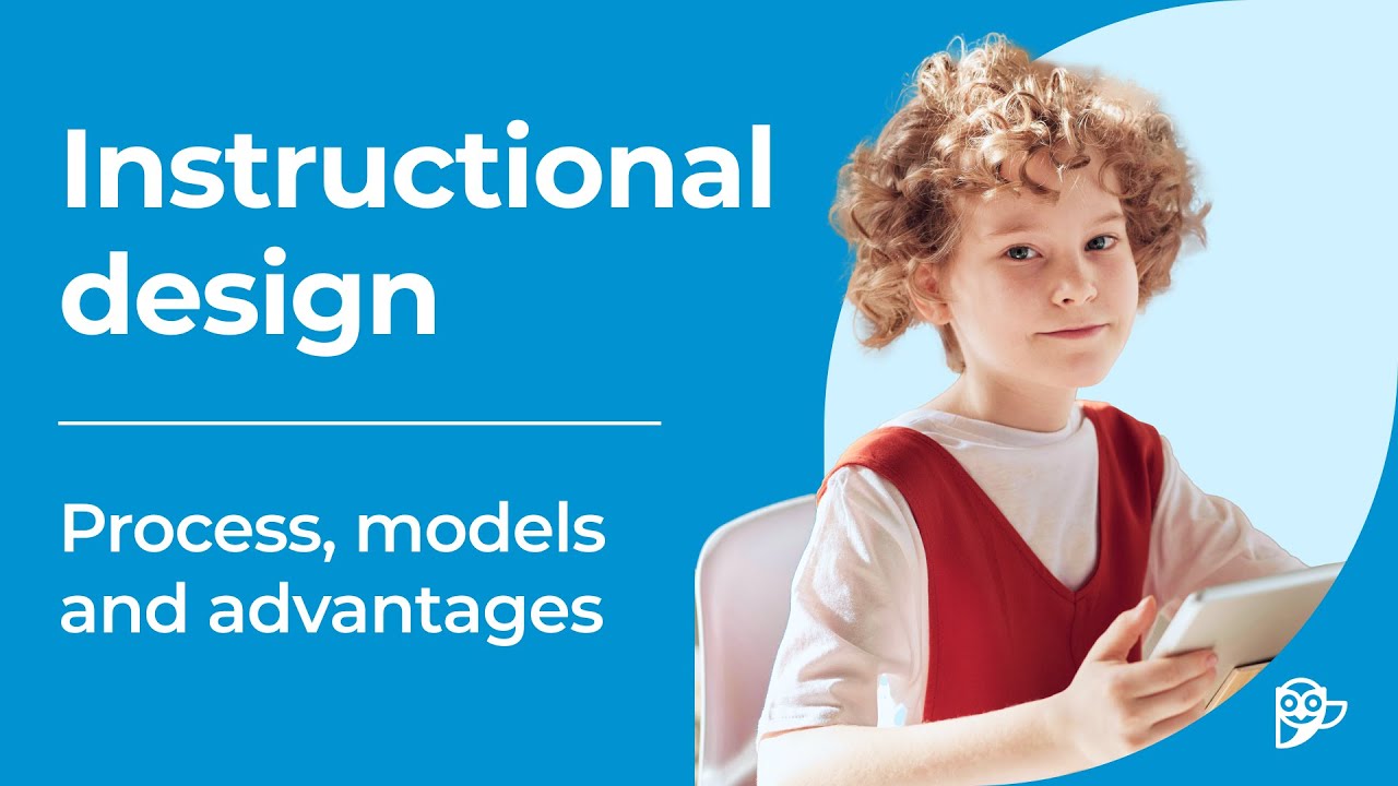 Instructional design: definition, phases, models, and advantages