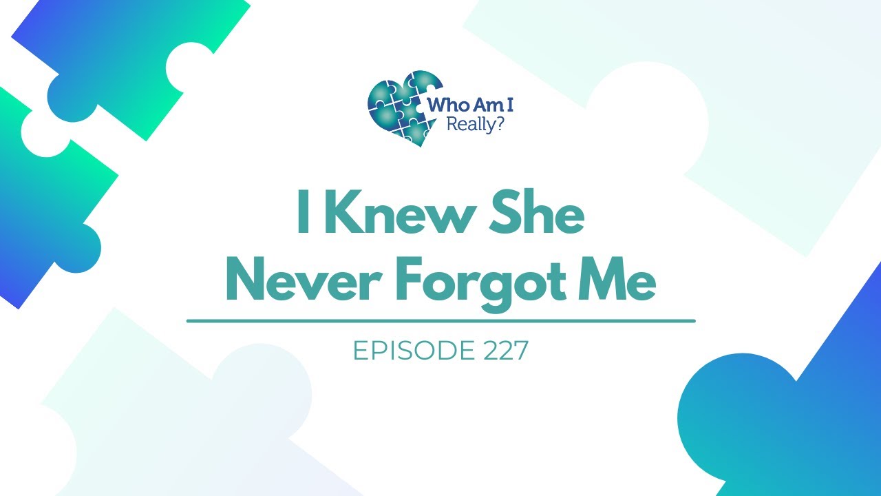 227 – I Knew She Never Forgot Me - YouTube