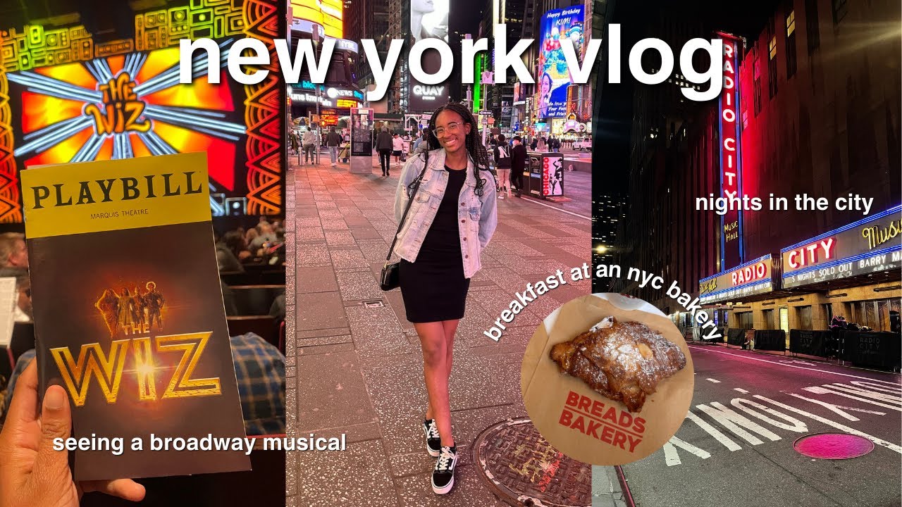 NEW YORK VLOG | broadway musical, new york bakery & exploring time ...