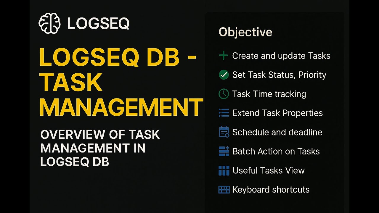 Logseq DB - Task Management - Unfiltered and Unedited - YouTube