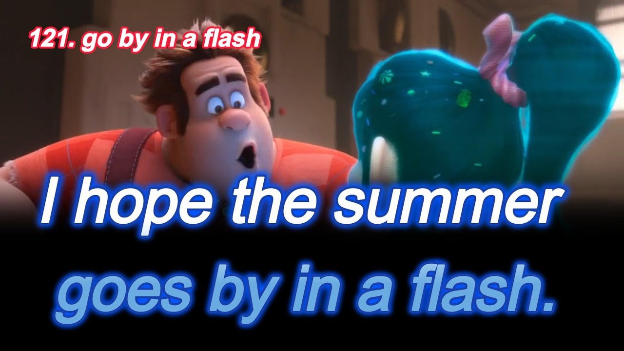 39. go by in a flash....that can't be right...can't help but feel like ...