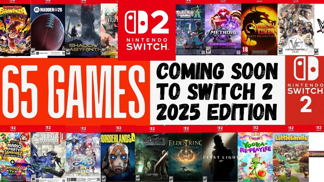 65 Games Coming Soon to Nintendo Switch 2 - YouTube