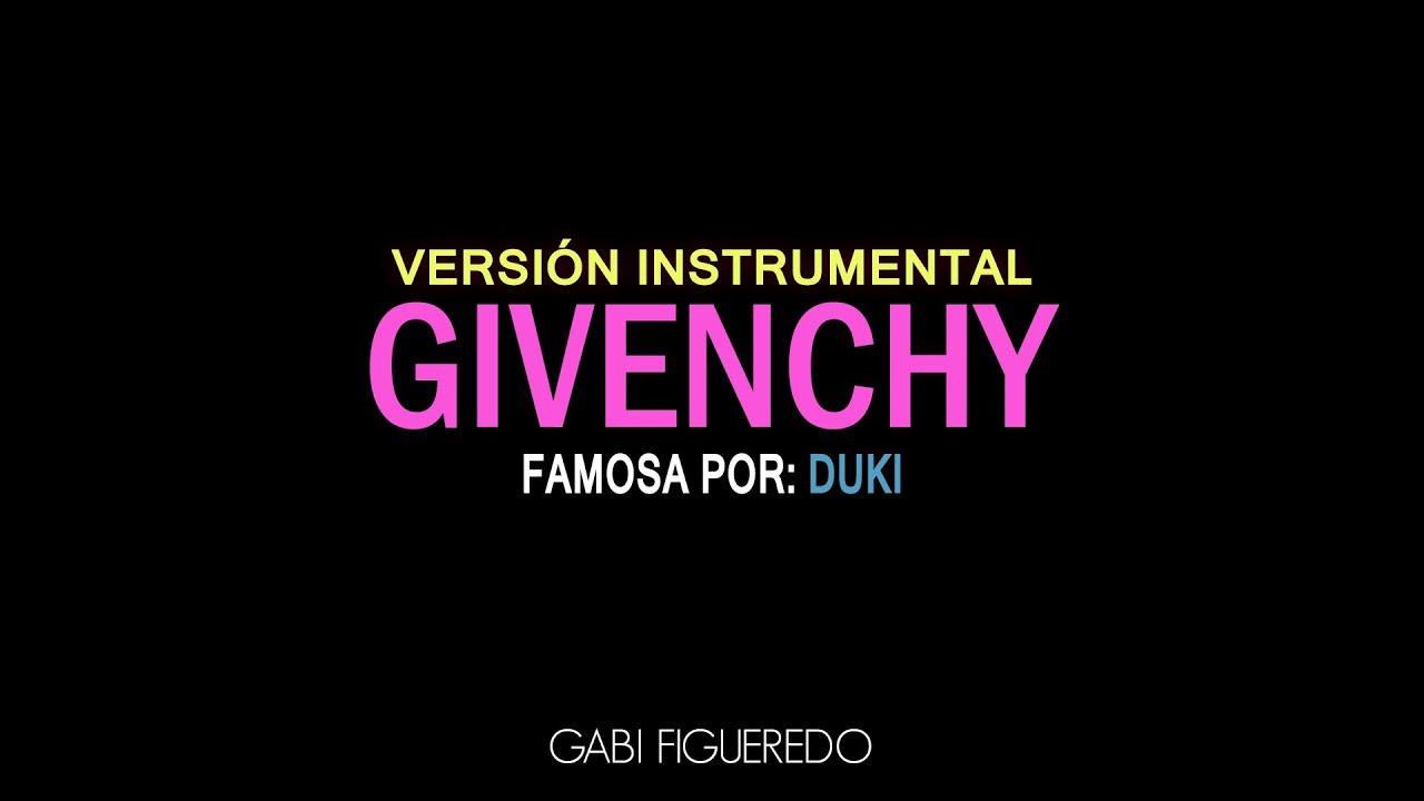 DUKI - GIVENCHY (INSTRUMENTAL) - YouTube