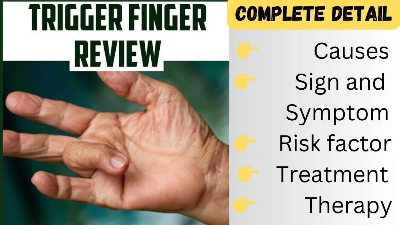 Trigger Finger Problem , Cause , Risk factor , Symptom and Treatment # ...