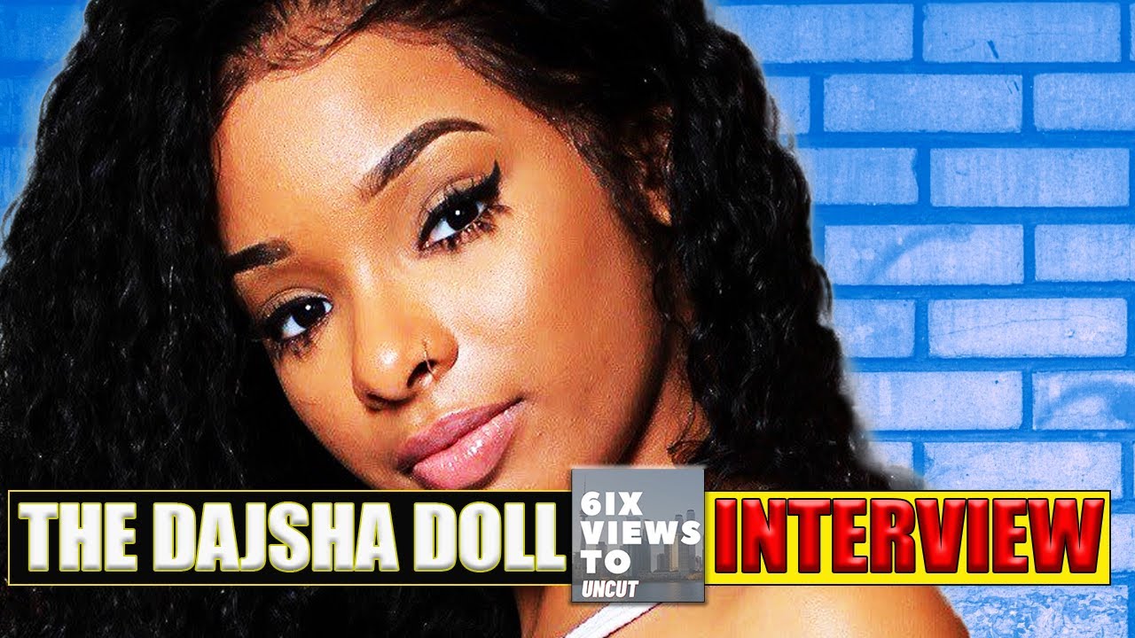The Dajsha Doll Interview | Growing Up In Ohio | Dealing w/ Haters ...