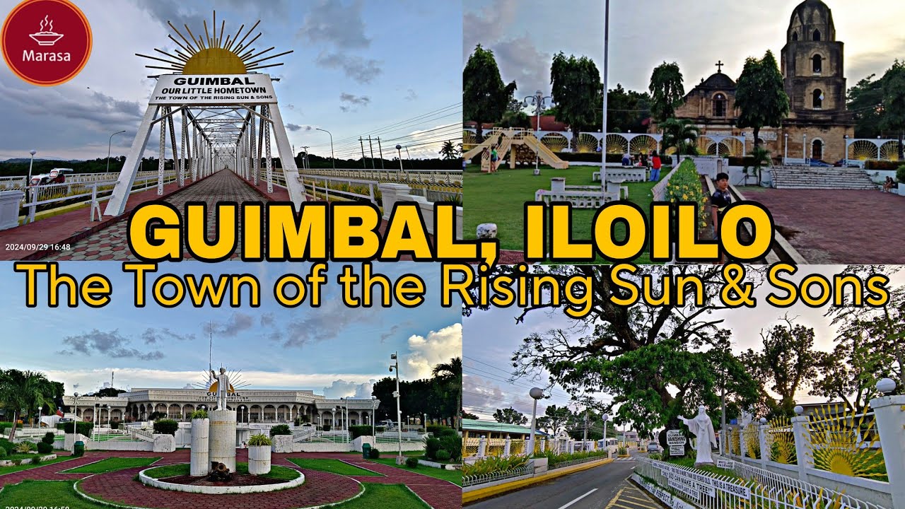 GUIMBAL, ILOILO | THE TOWN OF THE RISING SUN & SONS | MARASA TV TRAVEL ...