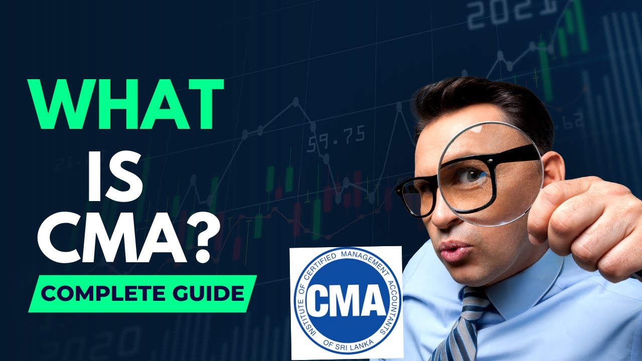 What is CMA - Complete Guide - How to achieve CMA step by step - YouTube