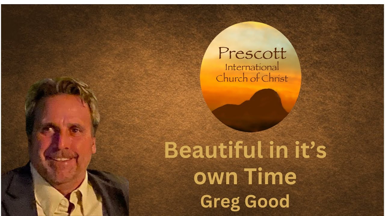February 4th | Beautiful in it's own Time | Greg Good - YouTube
