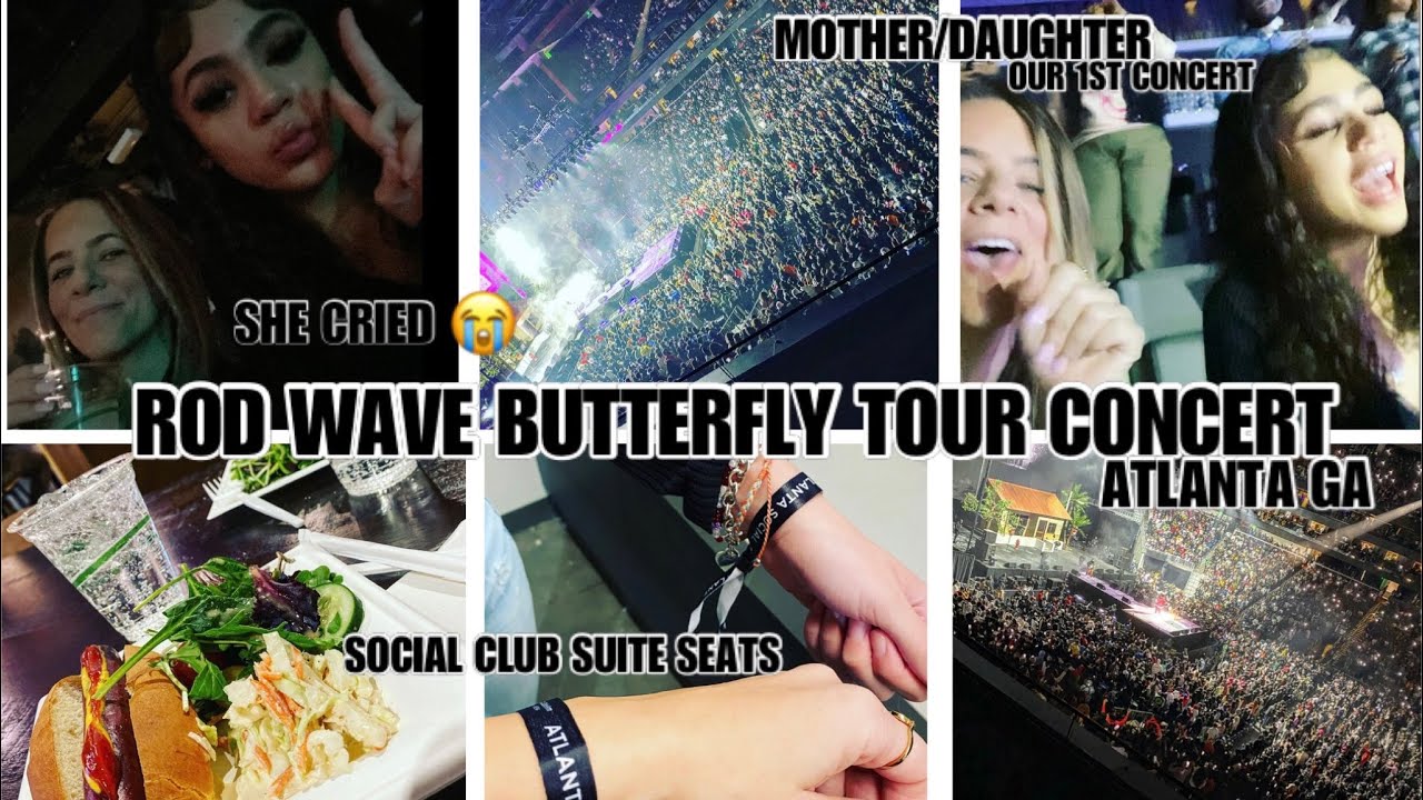 ROD WAVE BUTTERFLY TOUR CONCERT ATLANTA GA| MOTHER/ DAUGHTER 1ST ...