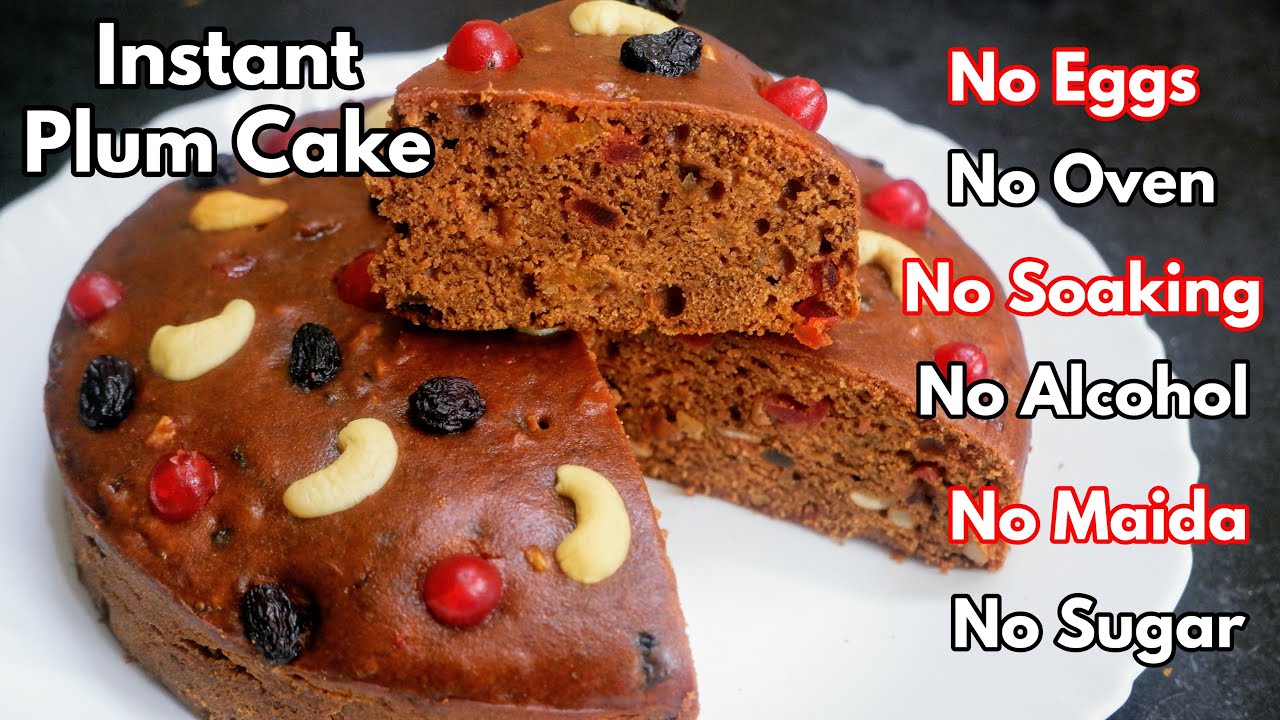 Easy & Quick Plum Cake | No Soak No Alcohol | Eggless Plum Cake ...