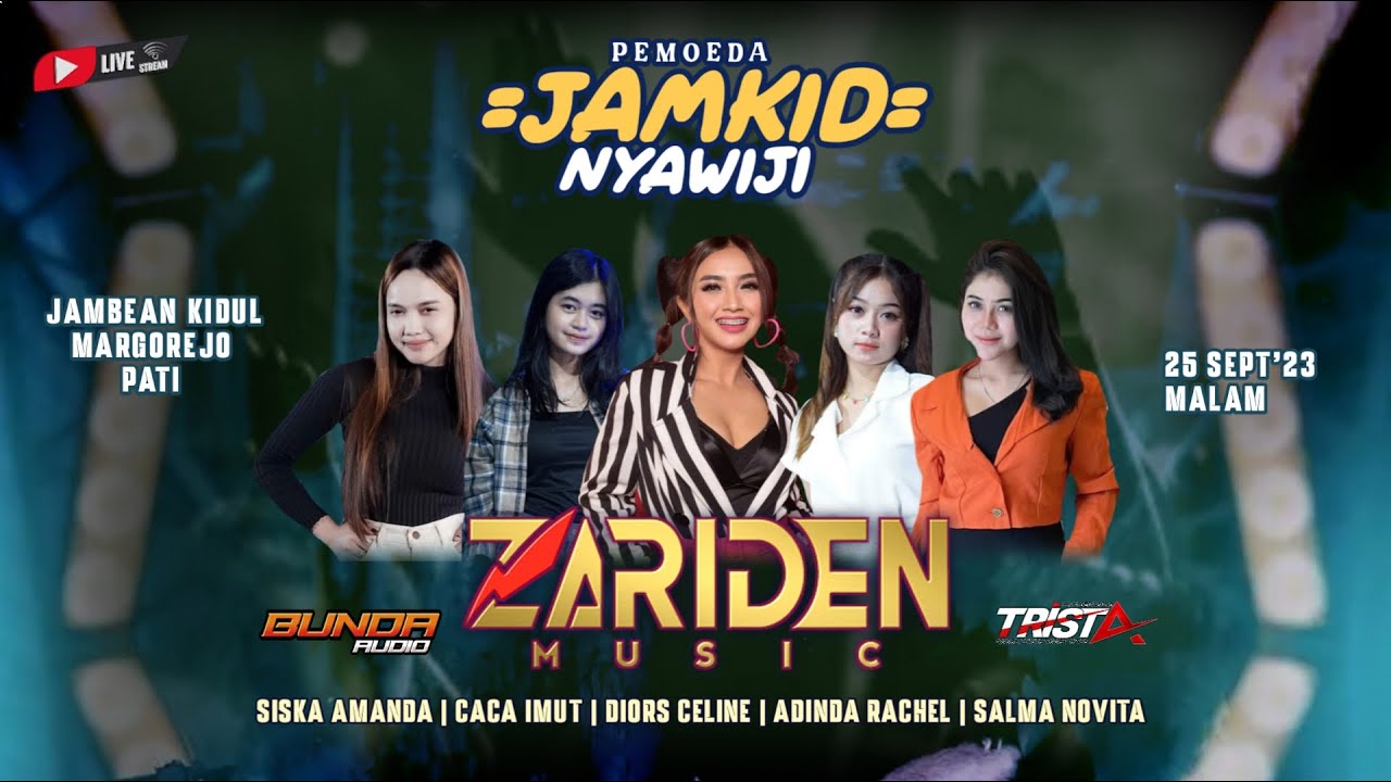 🔴STREAM ZARIDEN MUSIC / HAPPY PARTY " PEMOEDA JAMKID NYAWIJI " / JAMKID MARGOREJO PATI - YouTube
