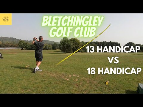 13 HANDICAP Vs 18 HANDICAP - Bletchingley Golf Club - YouTube