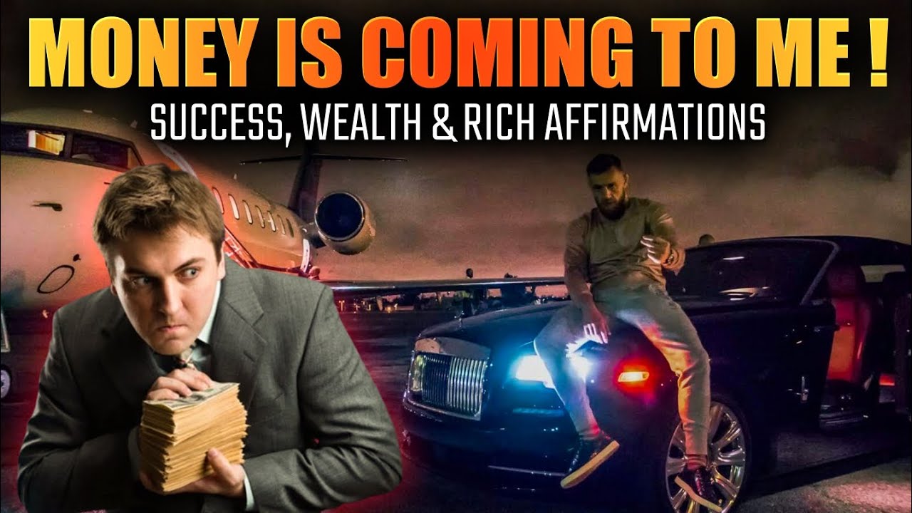 Money Is Coming To Me Easily 💰 Success, Wealth & Rich Affirmations ...