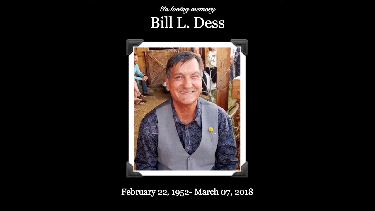 Bill Dess Memorial Slide show - YouTube
