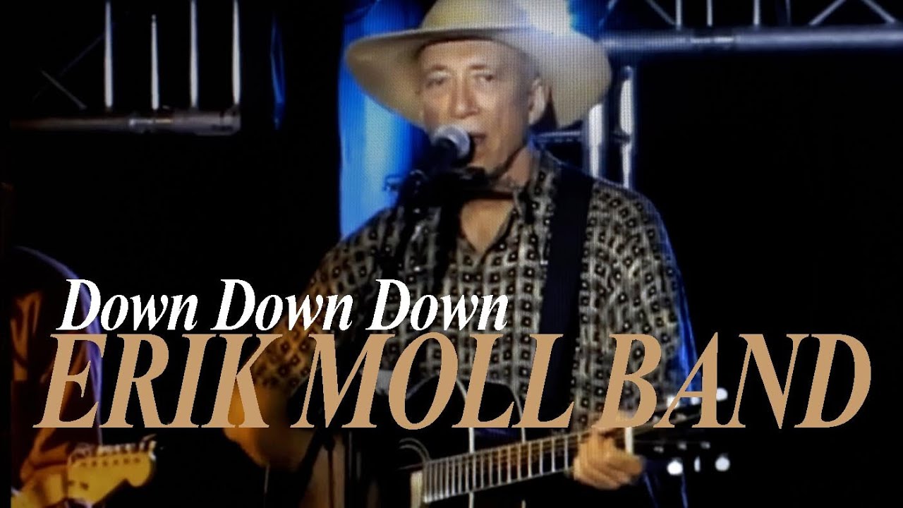 ERIK MOLL BAND Down, down, down - YouTube