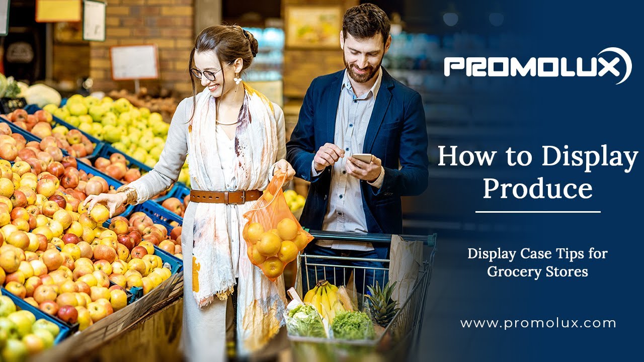 How to Illuminate Produce: Display Case Tips for Grocery Stores ...