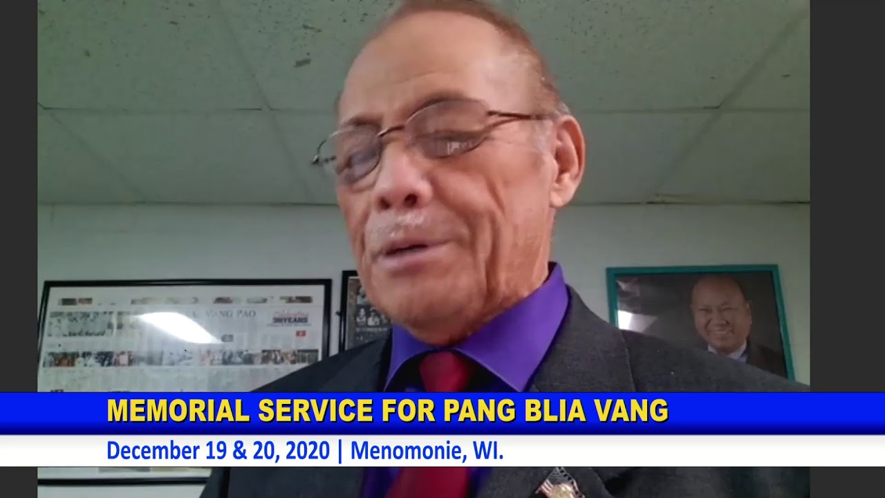 LIVE STREAM | Pang Blia Vang Funeral Service | Dec. 19-20. - YouTube