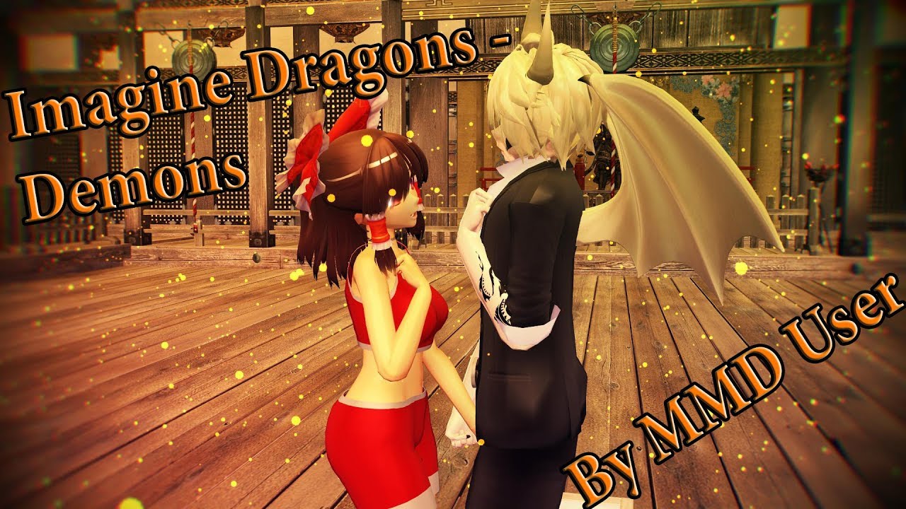 [MMD] Demons + DL Link! - YouTube