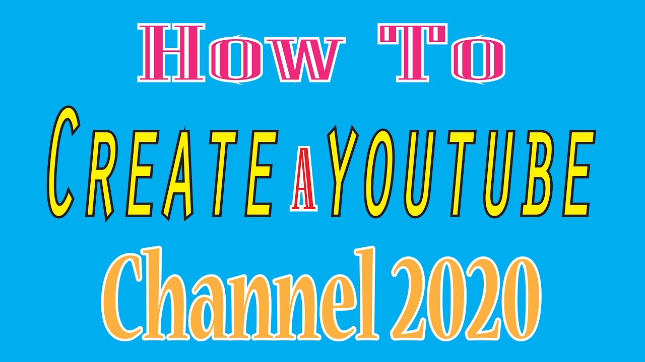 How to create youtube channel 2020 Expert Lecture - YouTube