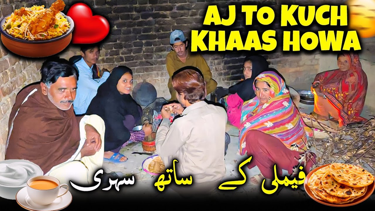 Family Ke Sath Sehri /Aj To Kuch Khaas Howa Pakistani Vlogs Mera ...