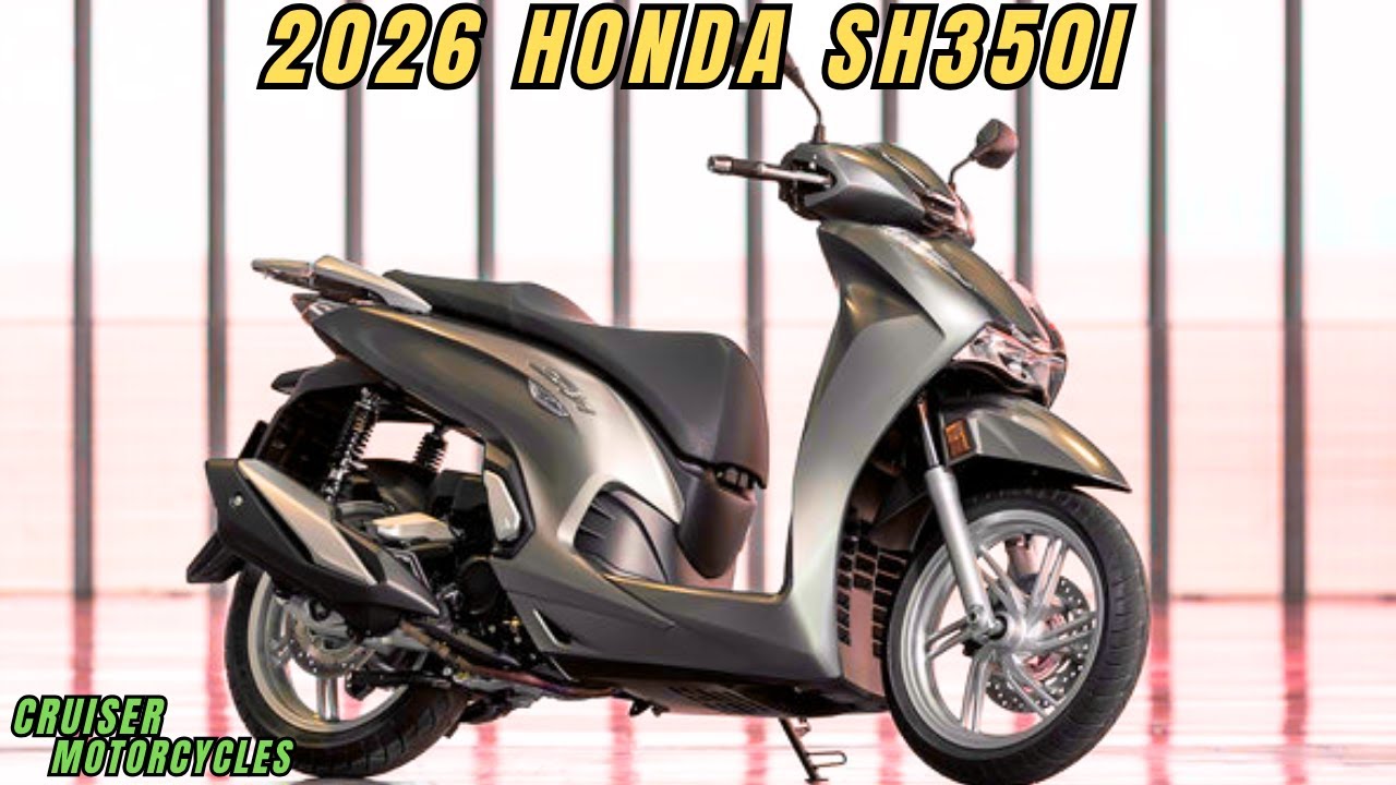 2026 Honda SH350i | Engine, Features, Specs, and Price: Full Review ...
