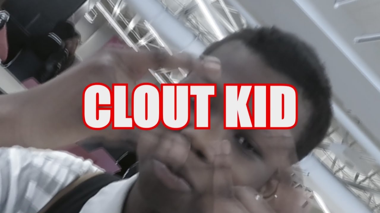 CLOUT KID - YouTube