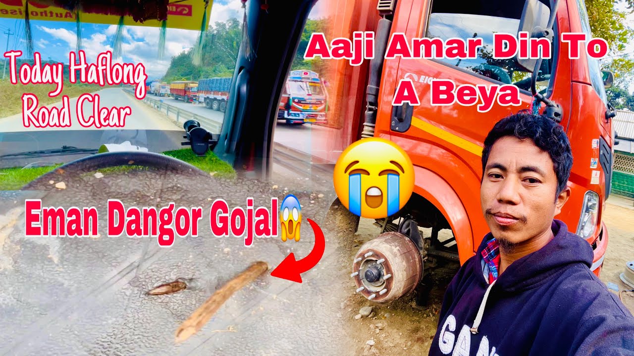 Agor Sokat Eman Dangor Gojal Marile😱 Haflong Hoke Guwahati 🚚 @RabhaBhai ...