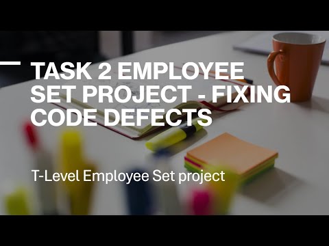Task 2 Employee Set Project - Fixing Code Defects - YouTube