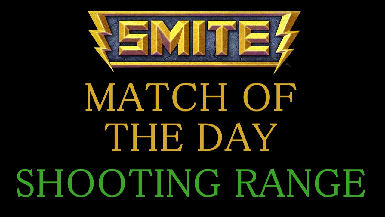 Smite MOTD: Shooting Range - YouTube