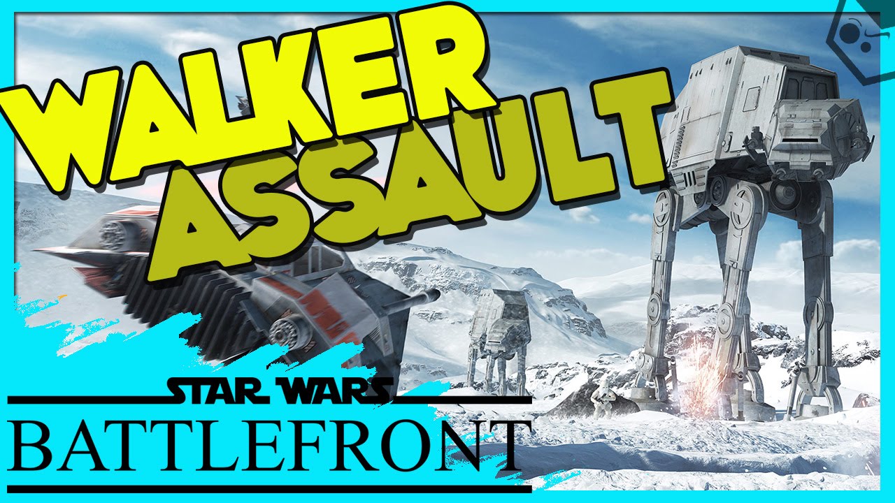 WALKER ASSAULT Star Wars Battlefront - YouTube