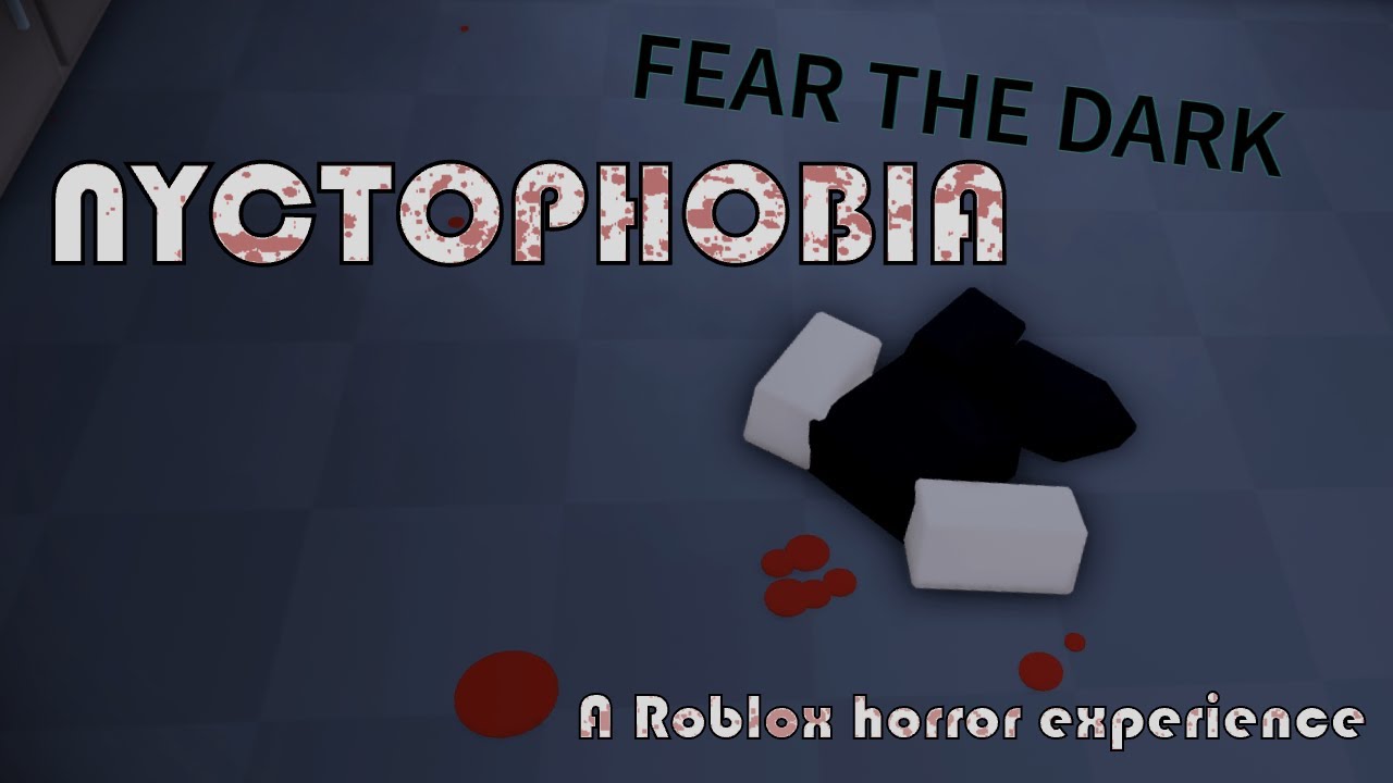 Roblox Nyctophobia - Horror experience - YouTube