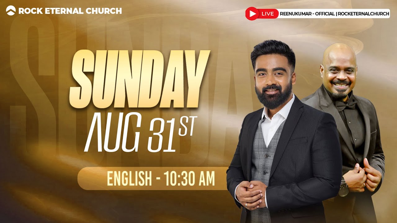🔴 LIVE | Rock Eternal Church | English Service | August 31st 2025 | 10: ...