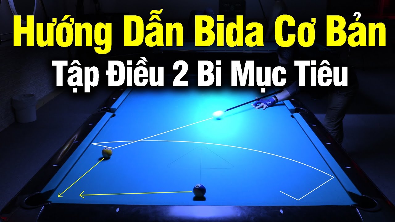 Bài 59 - Tập Điều 2 Bi Mục Tiêu - Pool 9 Ball - YouTube