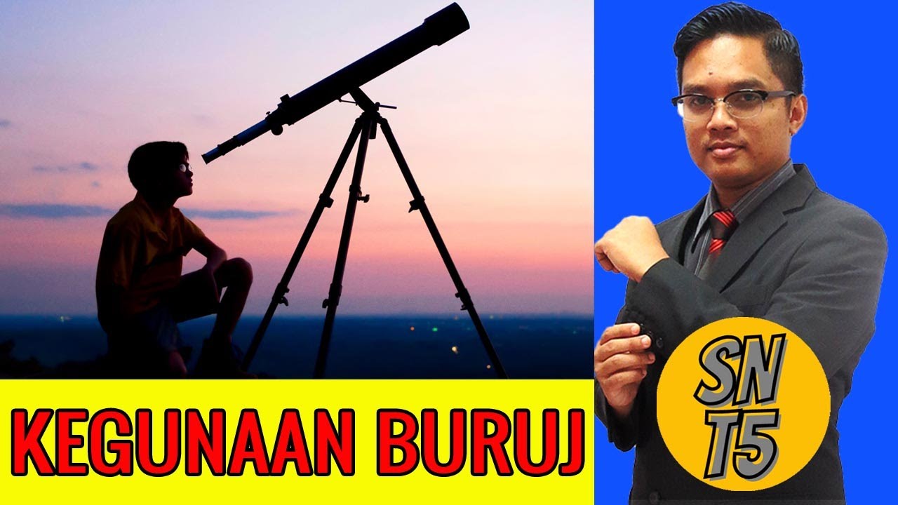 Sains Tahun 5 : KEGUNAAN BURUJ - YouTube
