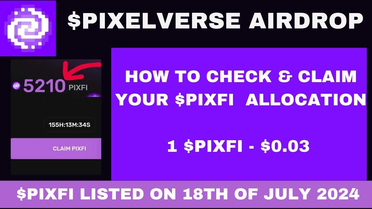HOW TO CHECK & CLAIM YOUR $PIXFI ALLOCATION || WHY YOU GOT WHAT YOU ...