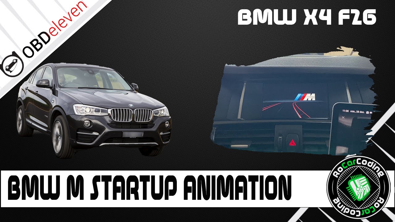 BMW M STARTUP ANIMATION ACTIVATION | BMW X4 F26 | #OBDELEVEN CODING ...
