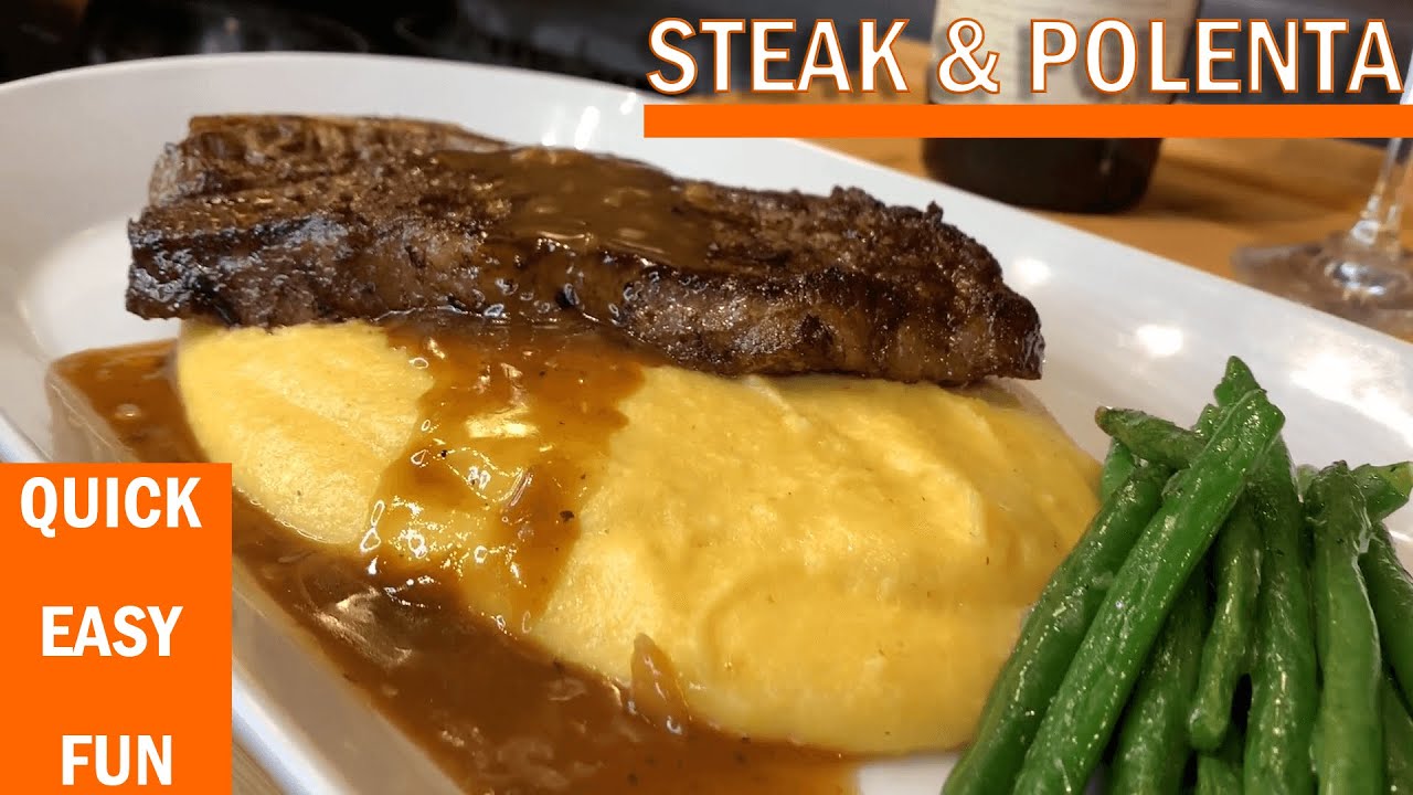 How to Make Steak and Creamy Polenta | DELICIOUS Easy Quick Recipe ...