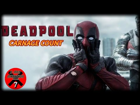 Deadpool Carnage Count |X-men Marathon #7| - YouTube